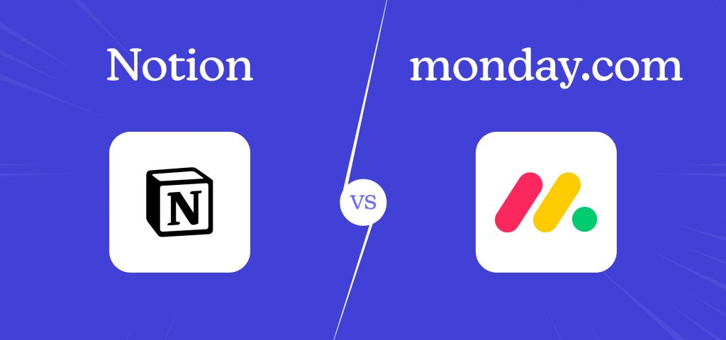 Notion vs monday 2025: Feature-by-Feature Comparison Guide